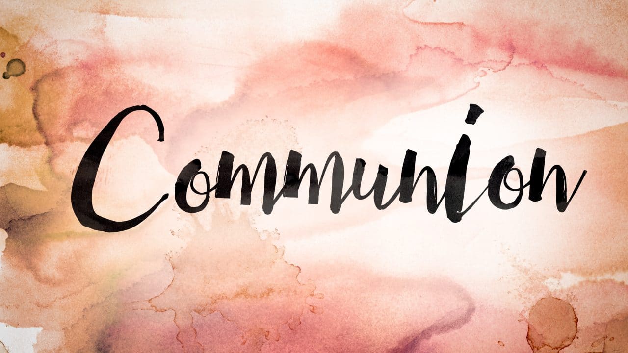 Communion • The Havok Journal