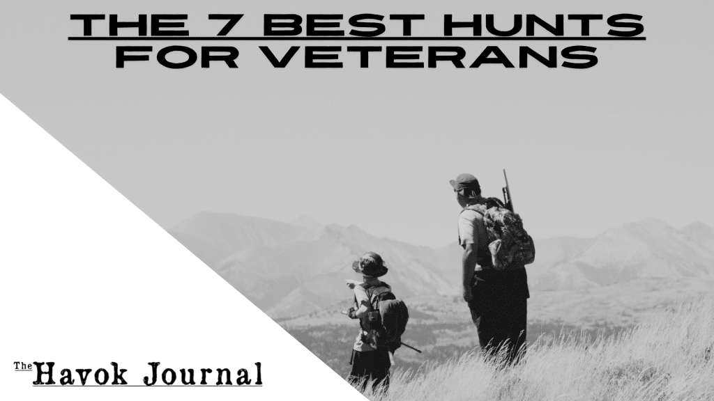 The Top 7 Types of Hunting for Veterans and Why They’re Beneficial ...